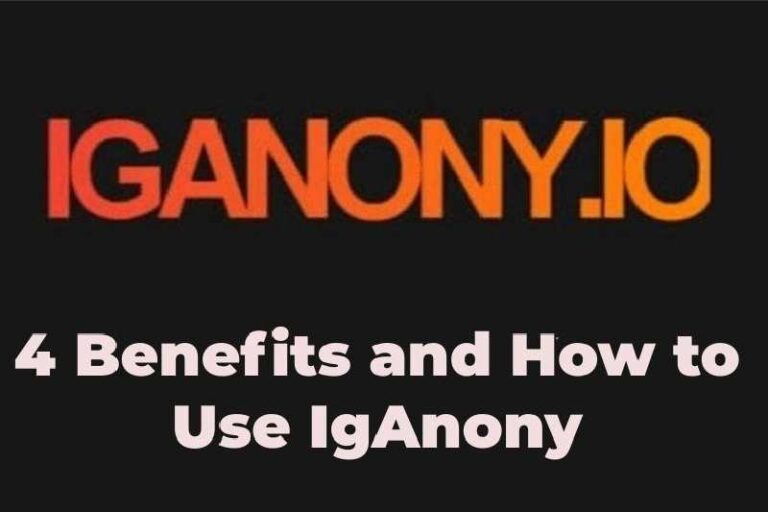 IgAnony: 4 Benefits & How to Use